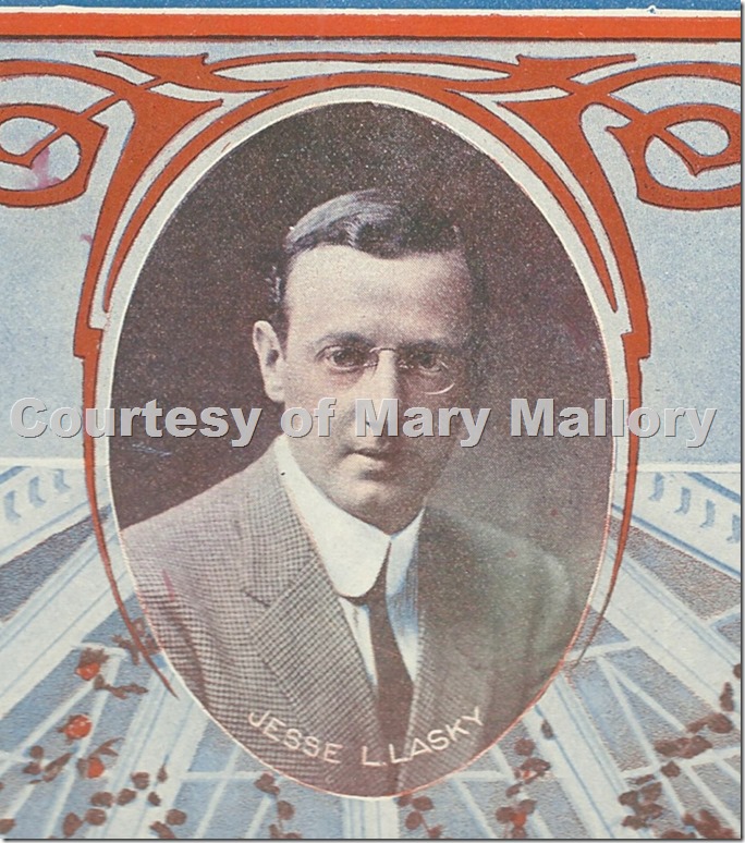 Mary Mallory / Hollywood Heights: Jesse L. Lasky, Music Man