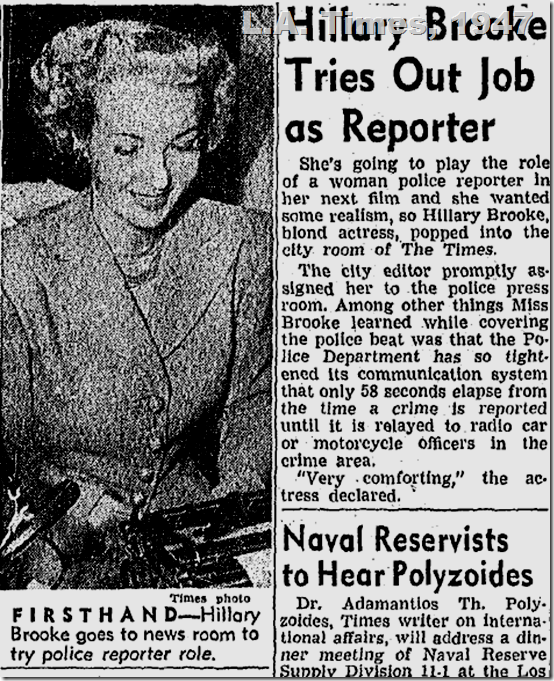 June 11, 1947: Hillary Brooke Tries Out Job as Reporter