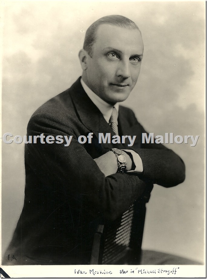 Mary Mallory / Hollywood Heights — Ivan Mosjoukine, the Man With the ...